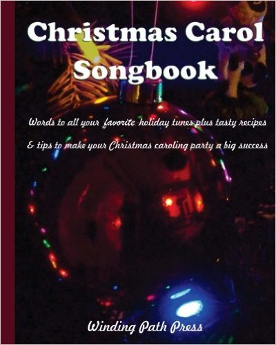 Christmas Carol Songbook – Winding Path Press